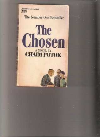 The Chosen by Chaim Potok | Goodreads
