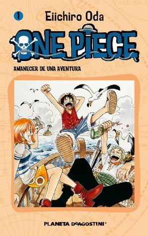 One Piece 1: Amanecer de una aventura by Eiichiro Oda | Goodreads