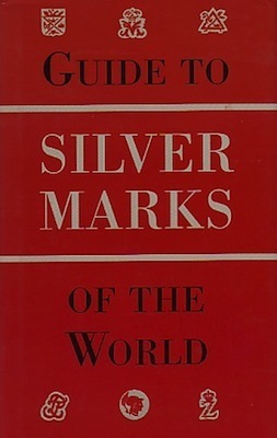 Guide to Silver Marks of the World by Jan Divis | Goodreads