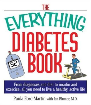 The Everything Diabetes Book by Paula Ford-Martin | Goodreads