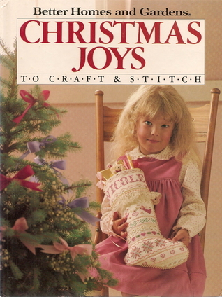 Christmas Joys to Craft & Stitch by Gerald M. Knox | Goodreads