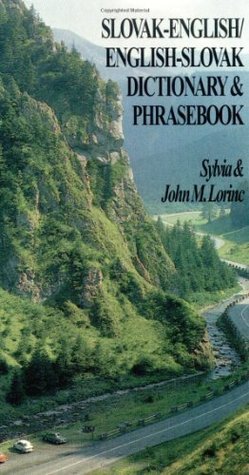 Slovak-English, English-Slovak Dictionary & Phrasebook by Sylvia Lorinc ...