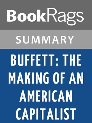 Summary & Study Guide Buffett: The Making of an American Capitalist by ...