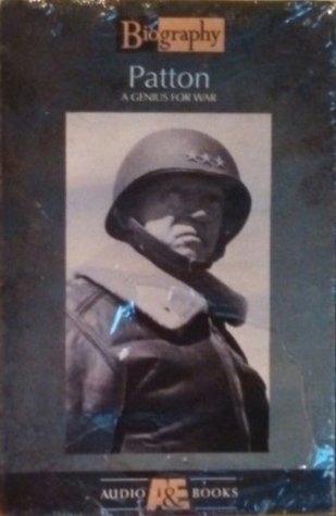 Patton: A Genius for War by Staff | Goodreads