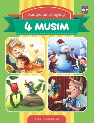 Kumpulan Dongeng 4 Musim by Ernita Dietjeria | Goodreads