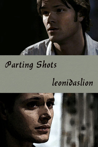 Parting Shots (Keepsake, #1) by leonidaslion | Goodreads