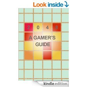2048 A Gamer's Guide by 2048 Books | Goodreads