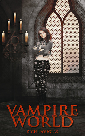 Vampire World by Rich Douglas | Goodreads