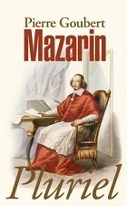 Mazarin by Pierre Goubert | Goodreads