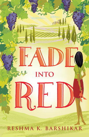 Fade Into Red by Reshma K. Barshikar | Goodreads