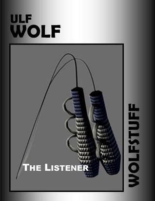 The Listener by Ulf Wolf | Goodreads