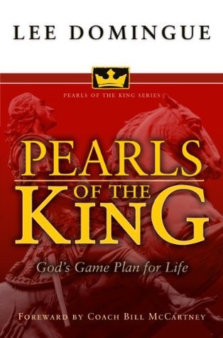 Pearls of the King: Kingdom Builders Edition by Lee Domingue | Goodreads