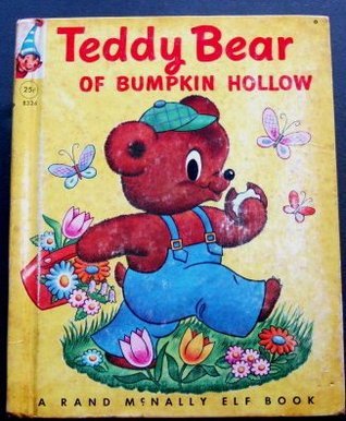 Teddy Bear of Bumpkin Hollow by Sharon Boucher | Goodreads