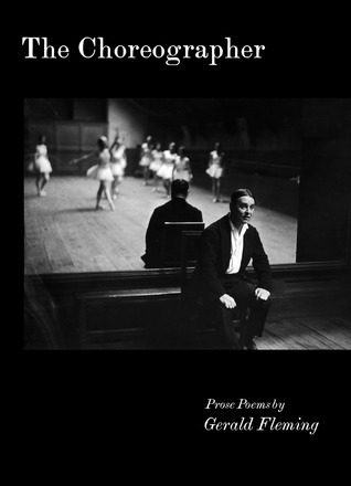The Choreographer by Gerald Fleming | Goodreads