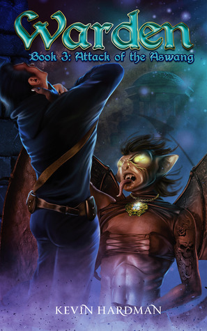 Attack of the Aswang (Warden, #3) by Kevin Hardman | Goodreads