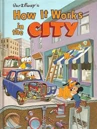 How It Works in the City by Walt Disney Company | Goodreads