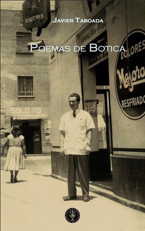 Poemas de botica by Javier Taboada Cortina | Goodreads