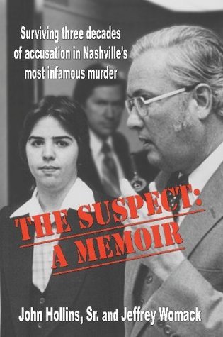 The Suspect: A Memoir by Jeffery Womack | Goodreads