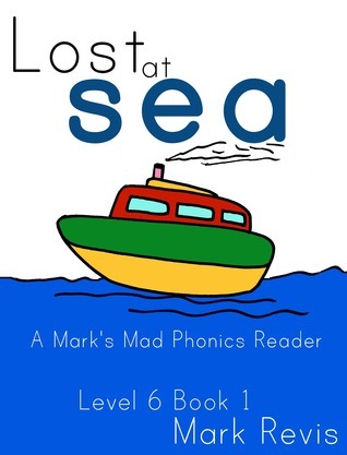 Lost at Sea by Mark Revis | Goodreads