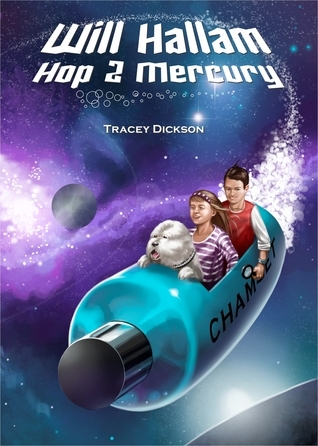 Will Hallam - Hop 2 Mercury by Tracey Dickson | Goodreads