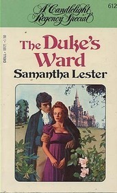 The Duke's Ward by Samantha Lester | Goodreads