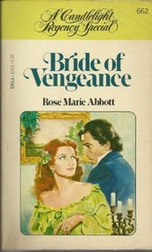 Bride of Vengeance by Rose Marie Abbott | Goodreads