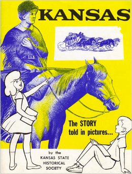 Kansas, the Story Told in Pictures by Kansas State Historical Society ...