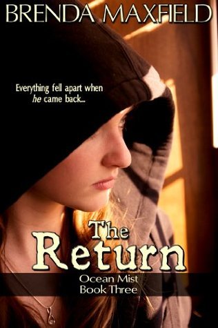The Return: Death, Runaways, and Romance by Brenda Maxfield | Goodreads