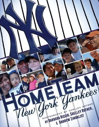 Home Team: New York Yankees - A Baseball Book for Kids by Shelley ...
