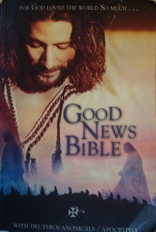 Good News Bible by Canadian Bible Society | Goodreads