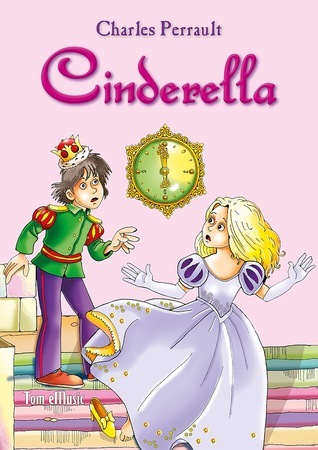 Cinderella. An Illustrated Classic Fairy Tale for Kids by Charles ...