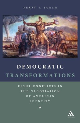 Democratic Transformations: Eight Conflicts in the Negotiation of ...