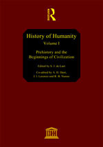 Prehistory and the Beginnings of Civilization by UNESCO | Goodreads