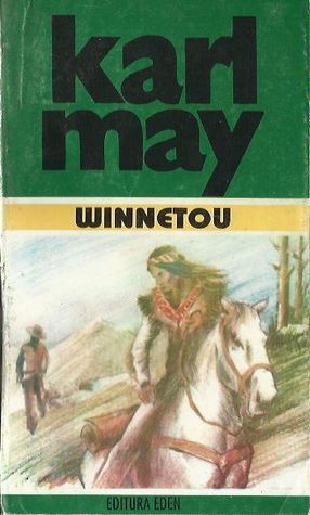 Winnetou (Winnetou, #1) by Karl May | Goodreads
