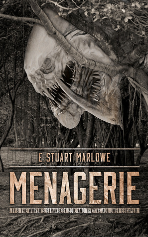 Menagerie by E. Stuart Marlowe | Goodreads