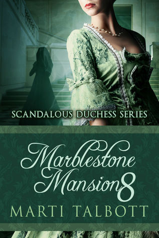 Marblestone Mansion book 8 by Marti Talbott | Goodreads