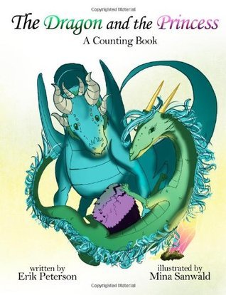 The Dragon and the Princess by Erik Peterson | Goodreads