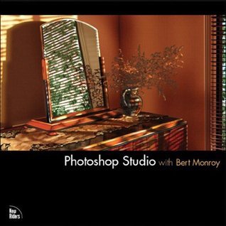 Photoshop Studio with Bert Monroy (Voices by Bert Monroy | Goodreads