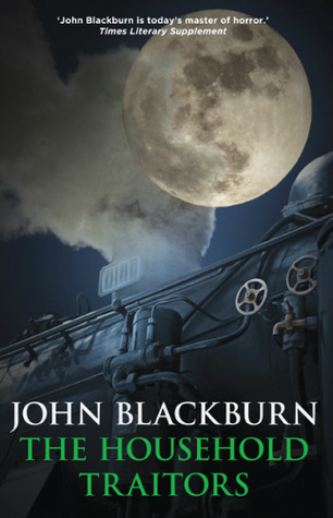 The Household Traitors by John Blackburn | Goodreads