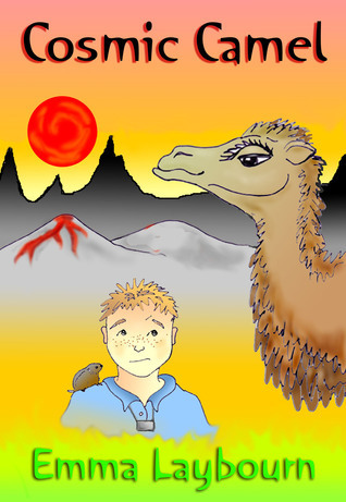 Cosmic Camel by Emma Laybourn | Goodreads