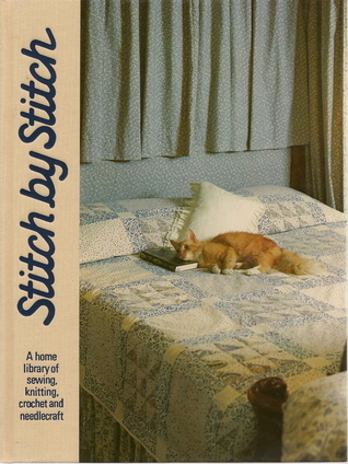 Stitch by Stitch Volume 19 by Torstar Books | Goodreads