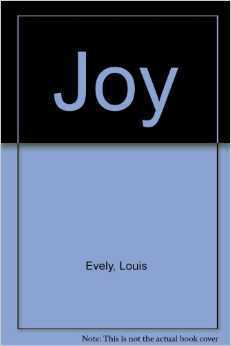 Joy (Doubleday Image books D336) by Louis Evely | Goodreads