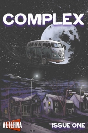 Complex Issue #1 by Michael Malkin | Goodreads