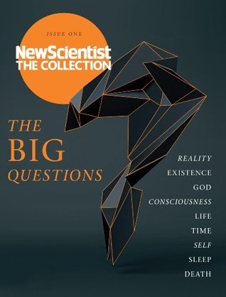 New Scientist: The Collection, Vol. 1.1: The Big Questions by New ...
