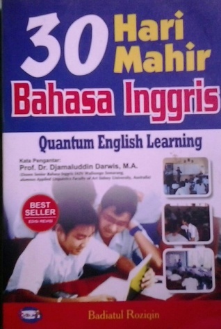 30 Hari Mahir Bahasa Inggris by Badiatul Roziqin | Goodreads