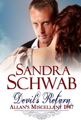 Devil's Return: Allan's Miscellany 1847 by Sandra Schwab | Goodreads