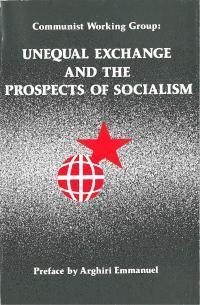 Unequal Exchange and the Prospects of Socialism by Communist Working ...