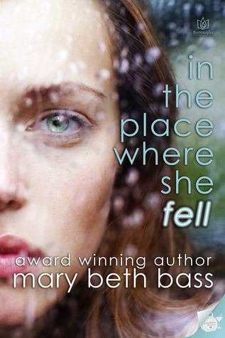 in the place where she fell by Mary Beth Bass | Goodreads