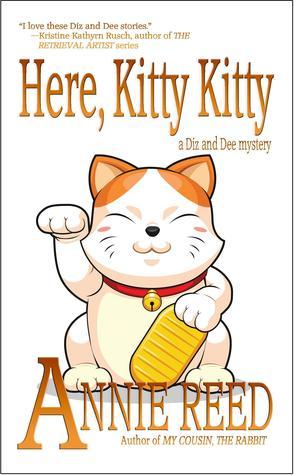 Here, Kitty Kitty by Annie Reed | Goodreads