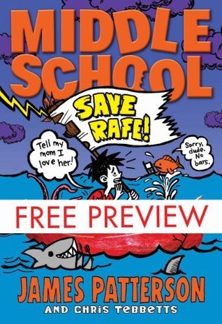 Save Rafe! - Free Preview Edition by James Patterson | Goodreads